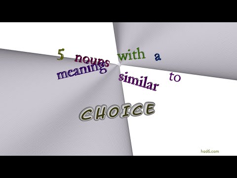 choice - 7 nouns which are synonyms to choice (sentence examples)