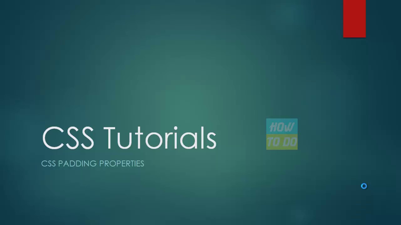 CSS Tutorials - Padding Properties