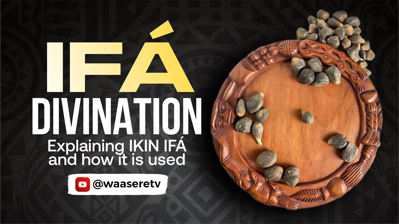IFA Divination: Explaining IKIN IFA And How It Is Used