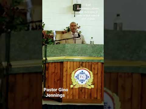 Pastor Gino Jennings - Evil communications will ruin you