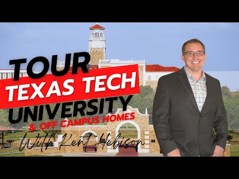 Texas Tech University Tour with Kent Hebison | Lubbock, Texas