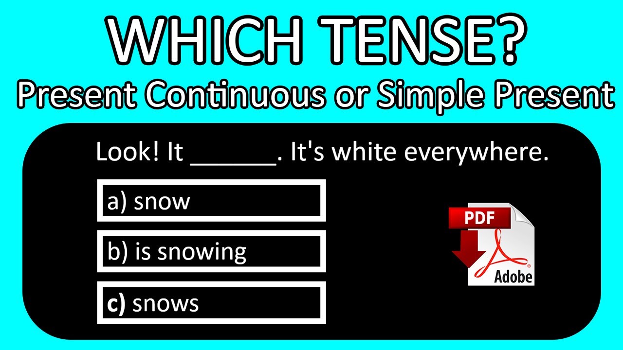 Present Continuous or Simple Present - Exercises -+ PDF - Easy English Lesson