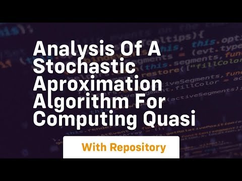 analysis of a stochastic aproximation algorithm for computing quasi