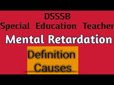 Mental Retardation | Intellectual Disability, definition, causes and it's other name .