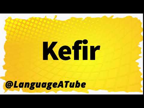 Kefir Pronunciation ⚡️ How To Pronounce Kefir!