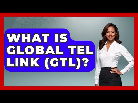 What Is Global Tel Link (GTL)? - Jail & Prison Insider