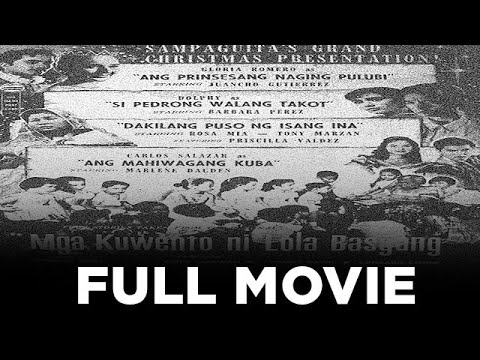 MGA KUWENTO NI LOLA BASYANG: Snooky Serna, Maricel Soriano & Nora Aunor | Full Movie