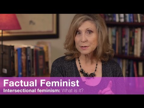 Intersectional Feminism: What is it? | FACTUAL FEMINIST
