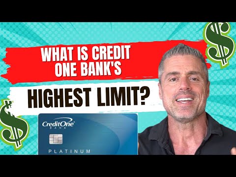 What is Credit Ones highest credit limit?