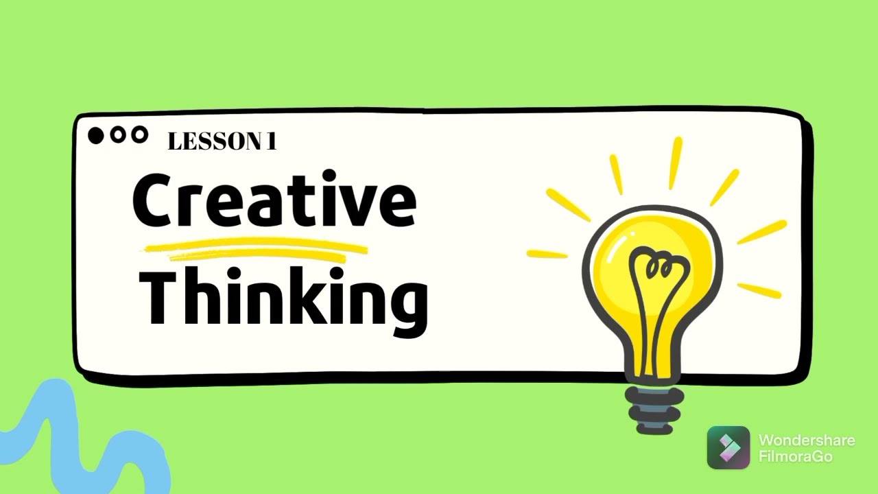 Creative Thinking: Lesson 1