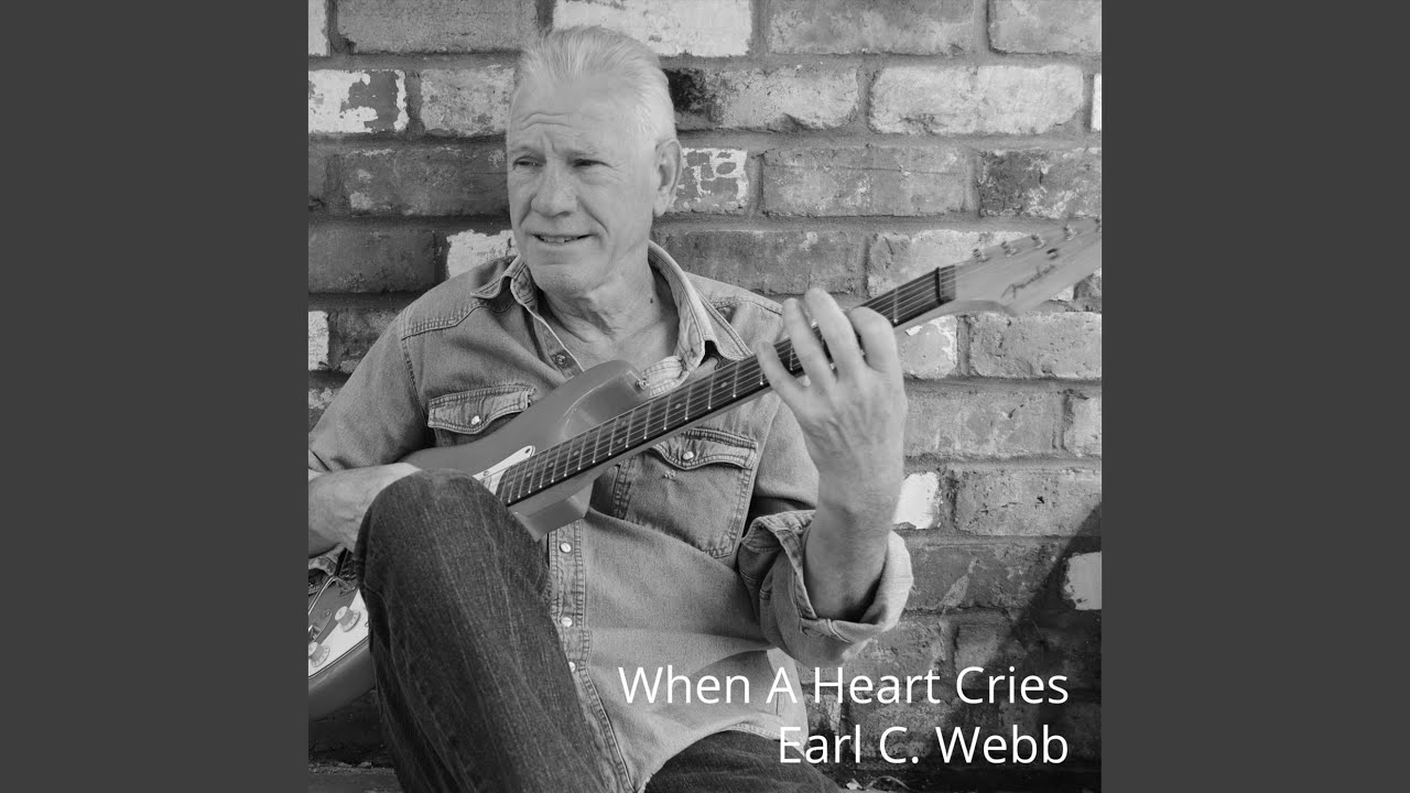 Earl C. Webb - When a Heart Cries | Rock music review on Nagamag