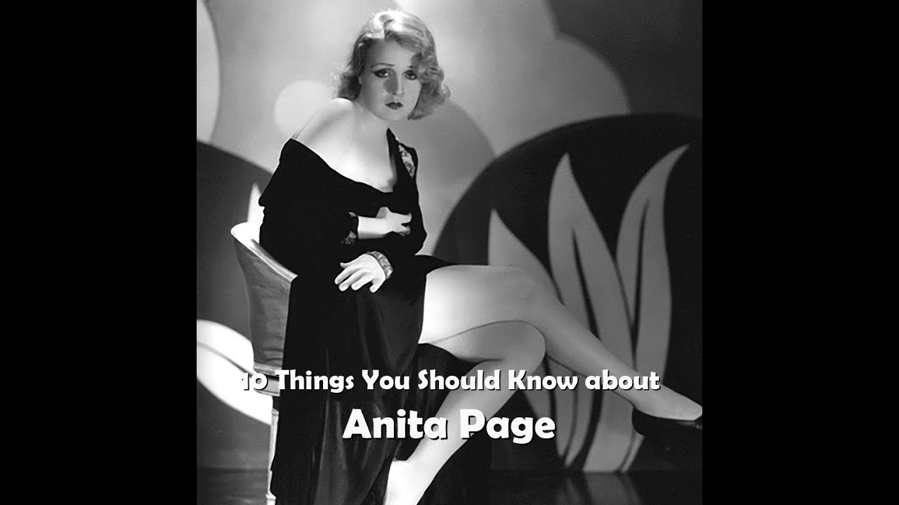 10 Things You Should Know About Anita Page