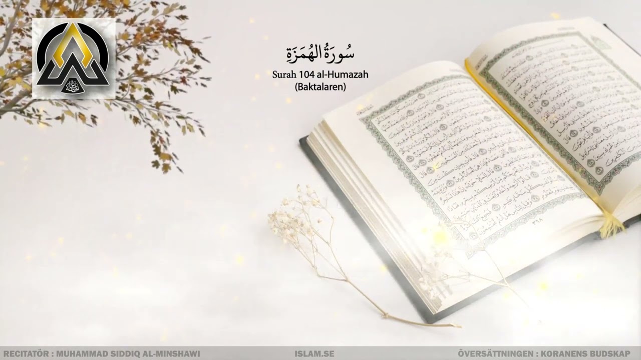 Surah 104 Al Humazah Baktalaren koranenpåsvenska