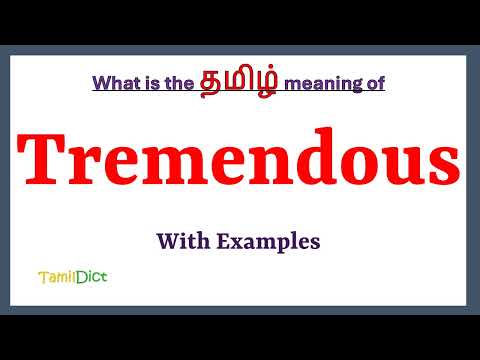 Tremendous Meaning in Tamil | Tremendous in Tamil | Tremendous in Tamil Dictionary |