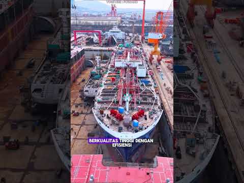 Jing Lu Shipyard: Raksasa Galangan Kapal Cina dengan Inovasi Kelas Dunia