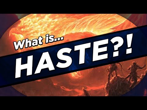 What is Haste?