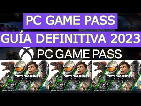 PC Game Pass Cómo Funciona, Vale la Pena, Cómo Usar, Juegos, Guia 2023