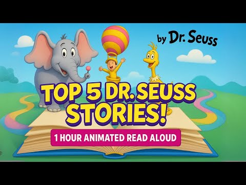 Top 5 Dr. Seuss Animated Read Alouds for Kids | 1-Hour Classic Storytime Compilation
