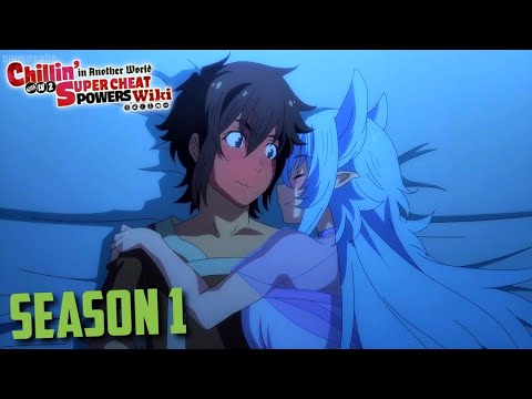 Chillin' in Another World with Level 2 Super Cheat Powers Season 1 Explained In Hindi