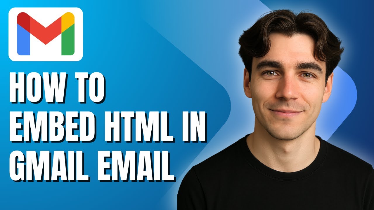 How To Embed HTML in GMAIL Email (Tutorial 2025)