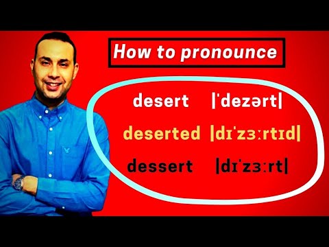 Confusing Words | desert, deserted, dessert | Vocabulary | Pronounciation