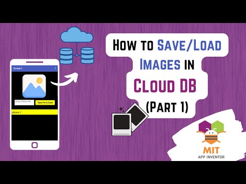 How to Save Photos to Database in MIT App Inventor (P 1) | MIT App Inventor Saving Images to CloudDB