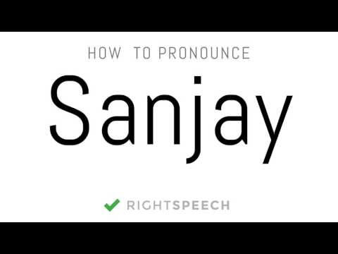 Sanjay - How to pronounce Sanjay - Indian Boy Name