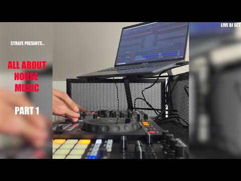 STRAFE presents ALL ABOUT: HOUSE MUSIC - Part 1 | Live DJ Set