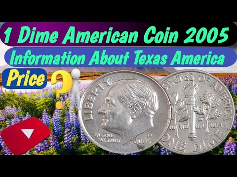 One Dime American Coin | American Old Coin Value | Information About Texas America