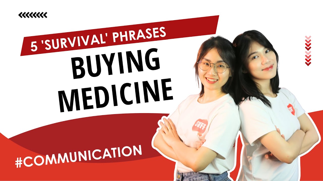 5 phrases for buying medicine in Vietnam | Southern Vietnamese with SVFF ​