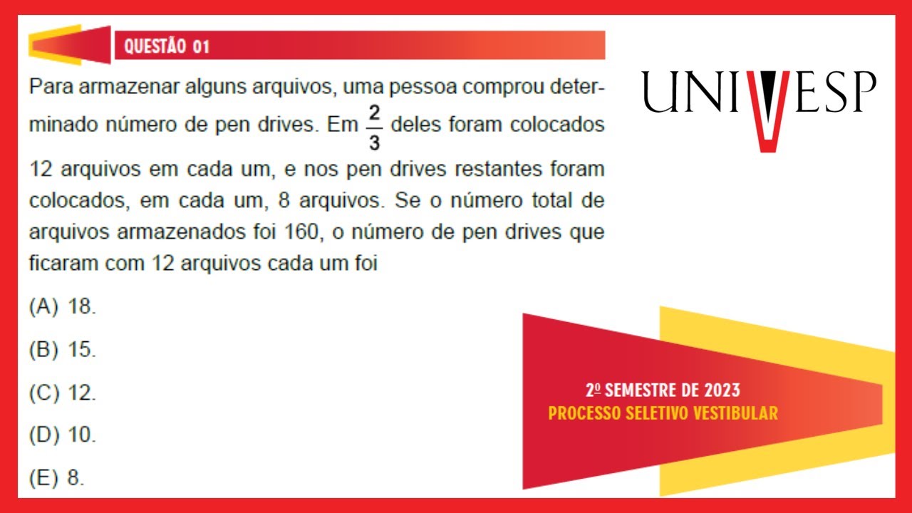 CORREÇÃO UNIVESP 2023 - QUESTÃO 01 -  MATEMÁTICA