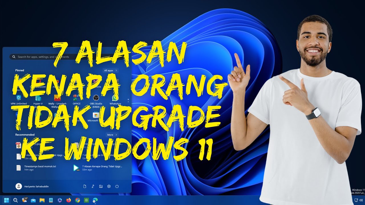 7 Alasan Kenapa Orang Tidak Upgrade Ke Windows 11