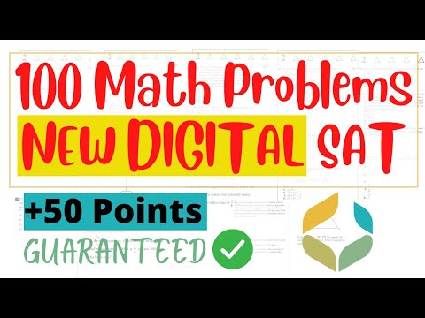 100+ SAT Math Questions | Full Review | August 2023