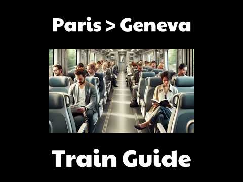 Journey from Paris to Geneva by Train | Why Trains are Best?