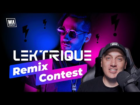 LeKtriQue Remix Contest ($3000 in Prizes)