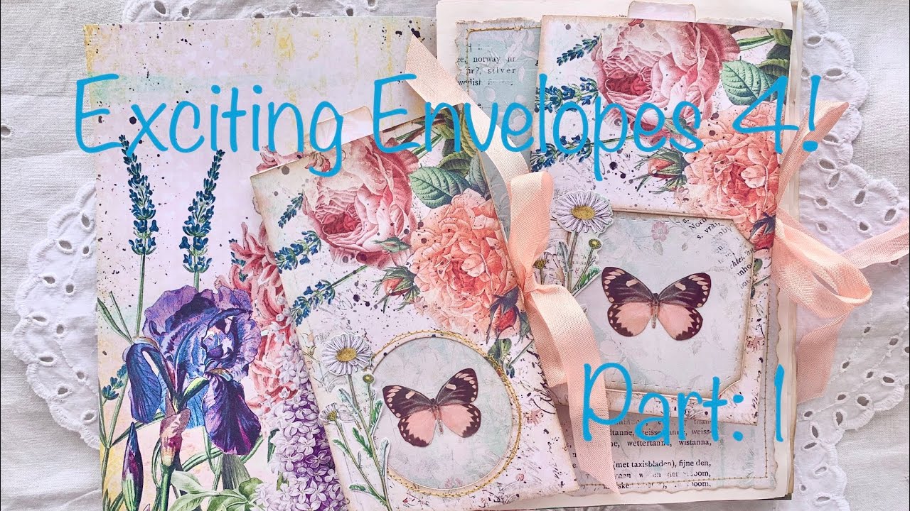 Exciting Envelopes 4:  Part 1!