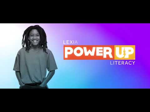 Lexia PowerUp Literacy Student Experience