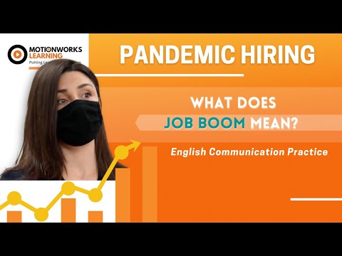 Learn Real English: What does a "job boom" mean? (NBC Nightly News)