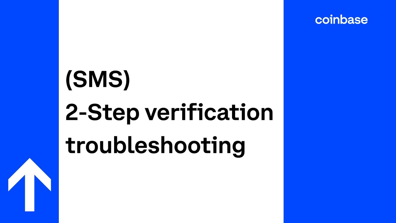 (SMS) 2 Step Troubleshooting