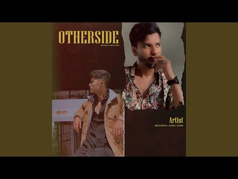 Otherside (feat. Adeel Sadiq)