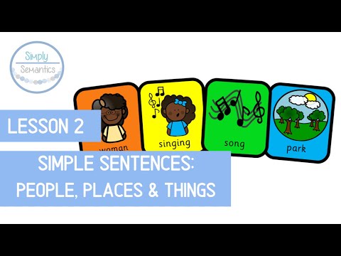 Colourful Semantics Lesson 2: People, Places and Things