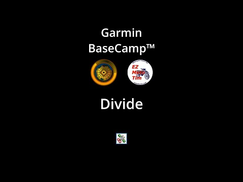Garmin BaseCamp™ Divide Mode