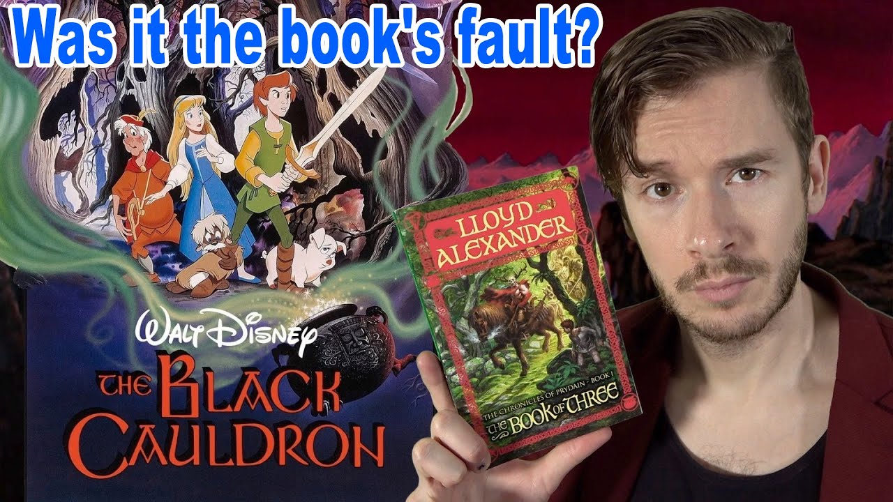 The Black Cauldron ~ Lost in Adaptation