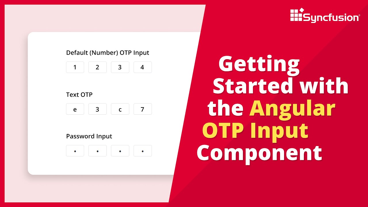 Getting Started with the Angular OTP Input Component