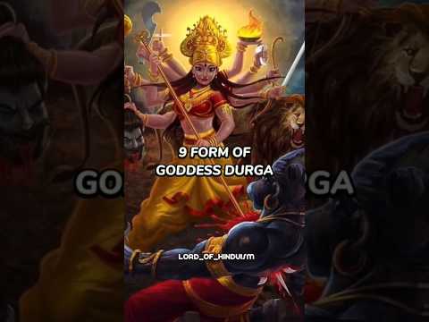 9 FORM OF GODDESS DURGA 🚩🔥#durgapuja #durga #goddess #form #avatar