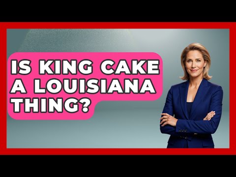 Is King Cake A Louisiana Thing? - United States Revealed