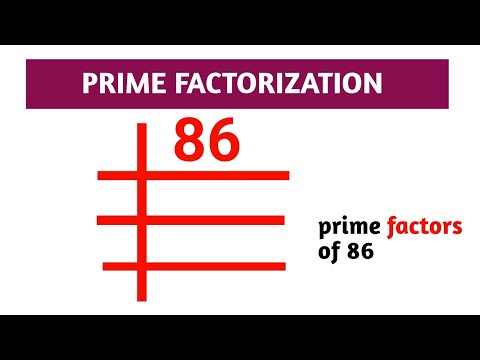 prime factors of 86 - prime factorization method ll prime factors