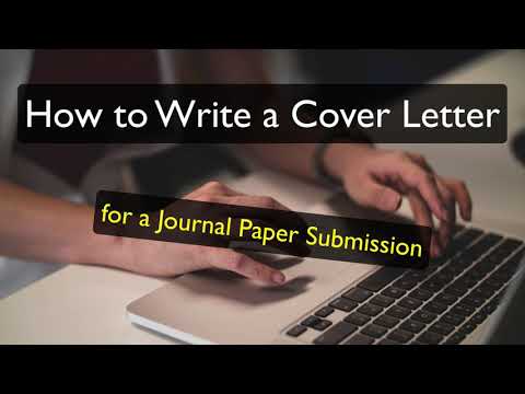 How to Write a Cover Letter for a Journal Paper Submission