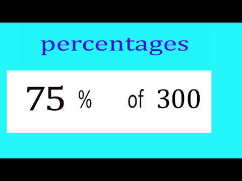 Percentages 75 Percentage(%) of 300