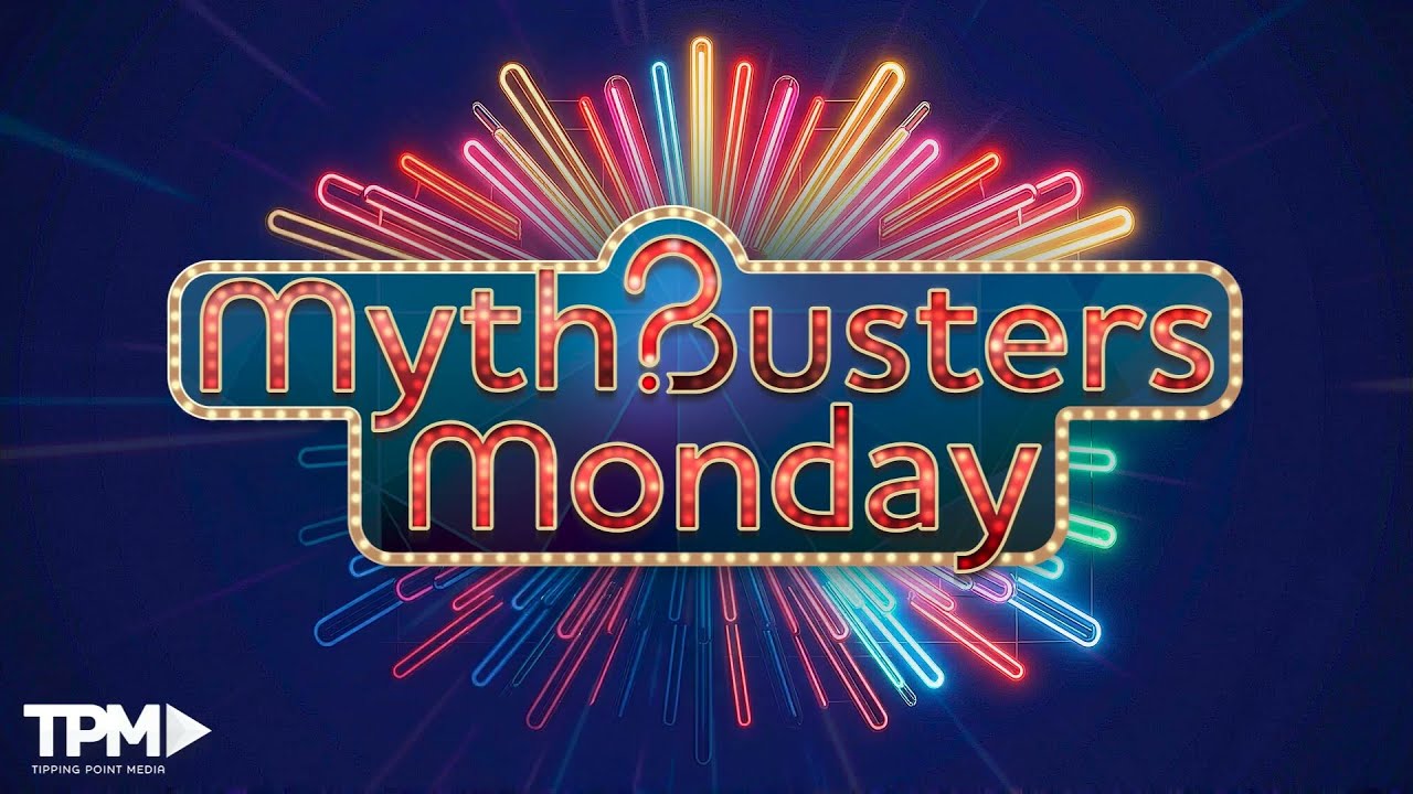 TPM Myth Busters Monday INTRO